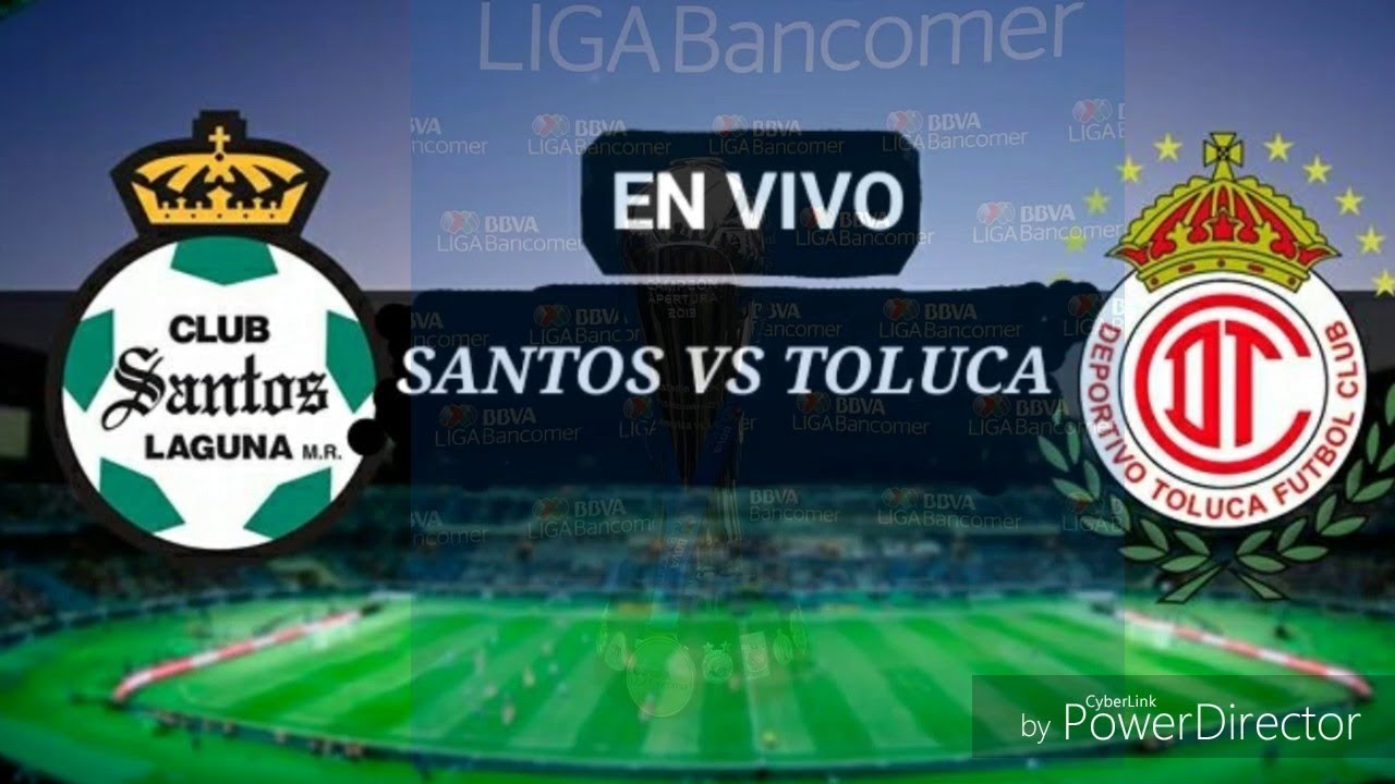 Santos Vs Toluca En Vivo - Liga MX 2017 - HD - YouTube