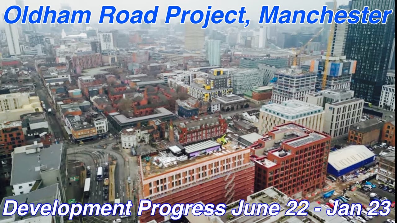 Oldham Road Project Manchester - June 22 to January 23 - YouTube