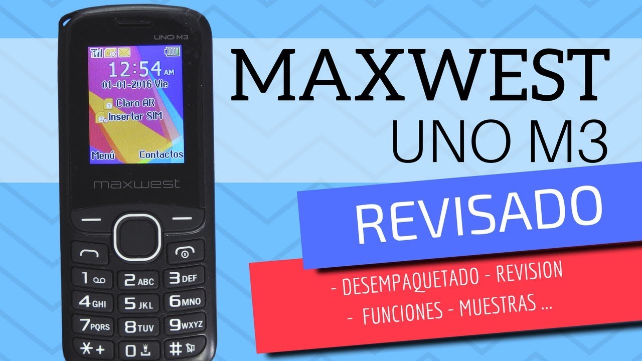MAXWEST UNO M3 Celular Sencillo Español Correntino Revisado - YouTube