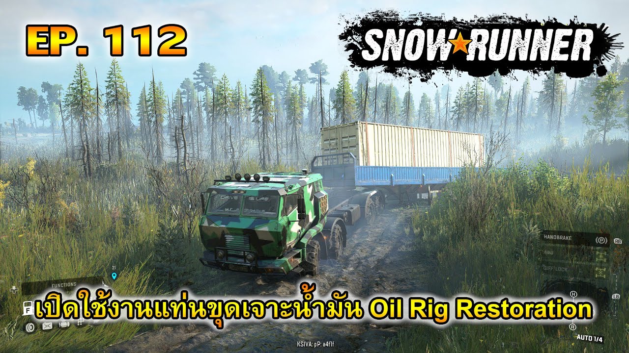 Snow Runner EP112.เปิดใช้งานแท่นขุดเจาะน้ำมันเก่า Oil Rig Restoration ...