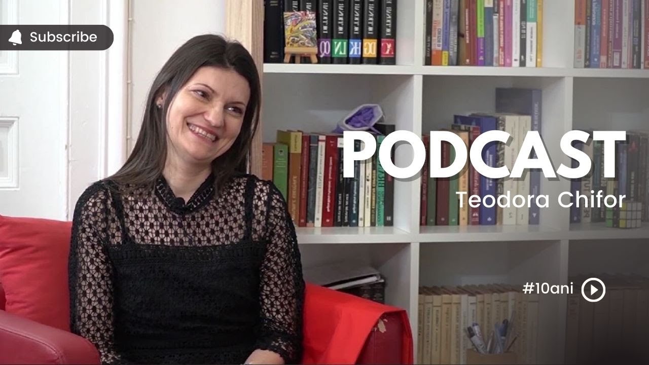 Podcast cu Teodora Chifor - 10 ani de EduBiz - YouTube
