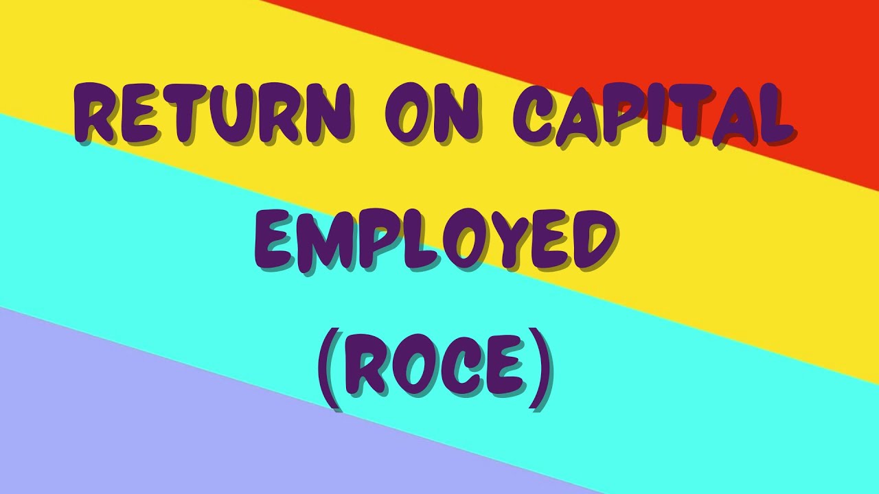 What is ROCE (Return on capital employed) | financial ratios | stock ...