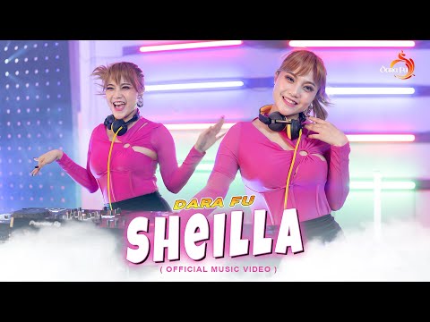 SHEILLA - Dara Fu \