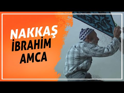 75 Yaşındaki Nakkaş İbrahim Amca 👏👏 | En İyisi Gezmek