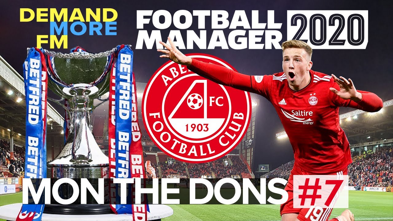 Mon the Dons FM20 | #7 | First Cup Final! | Football Manager 2020 ...