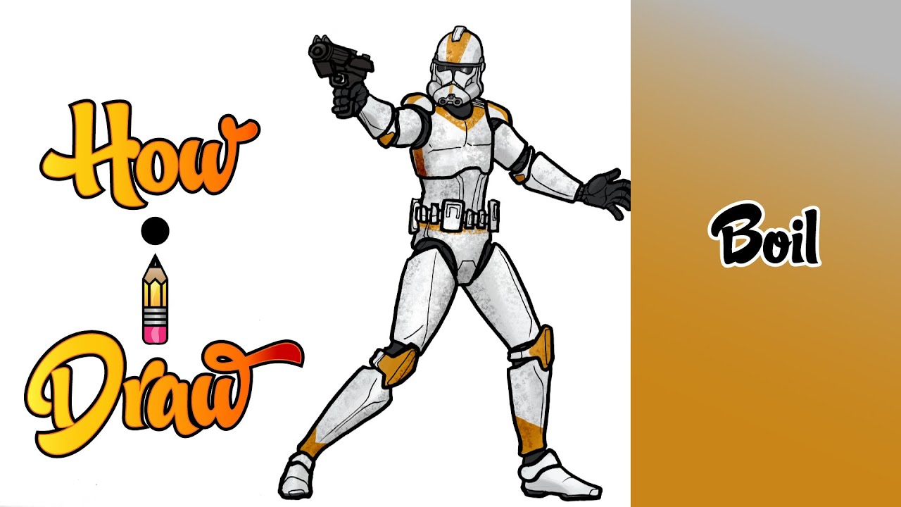 How I Draw CLONE TROOPER BOIL from STAR WARS the CLONE WARS ** how to ...