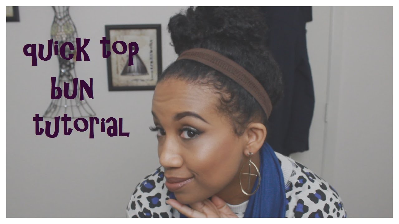 Quick Top Bun Tutorial - YouTube