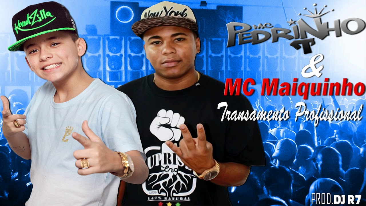 MC Pedrinho & MC Maiquinho - Transamento Profissional (DJ R7) [Audio ...