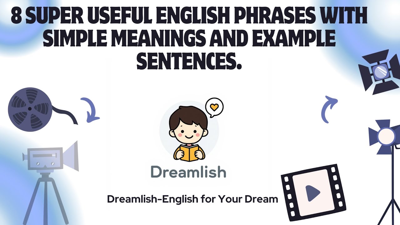 8 super useful English phrases with simple meanings and example ...