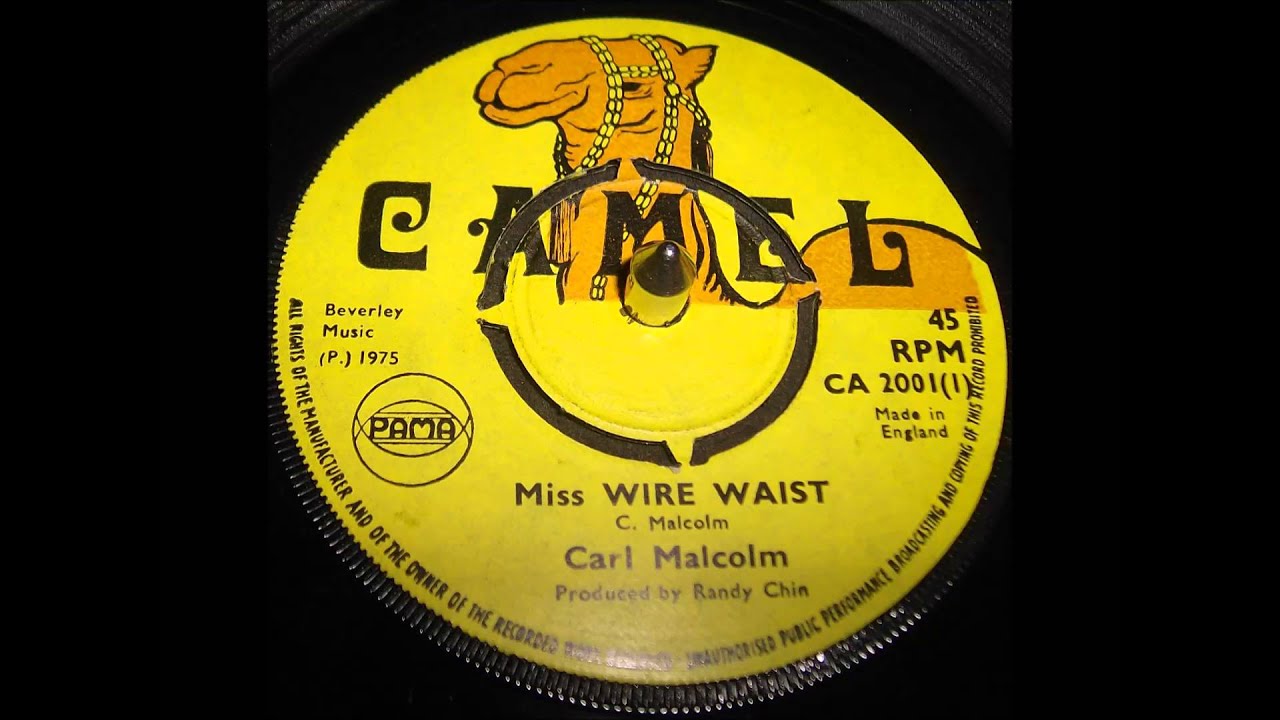 Carl Malcom - Miss Wire Waist - YouTube