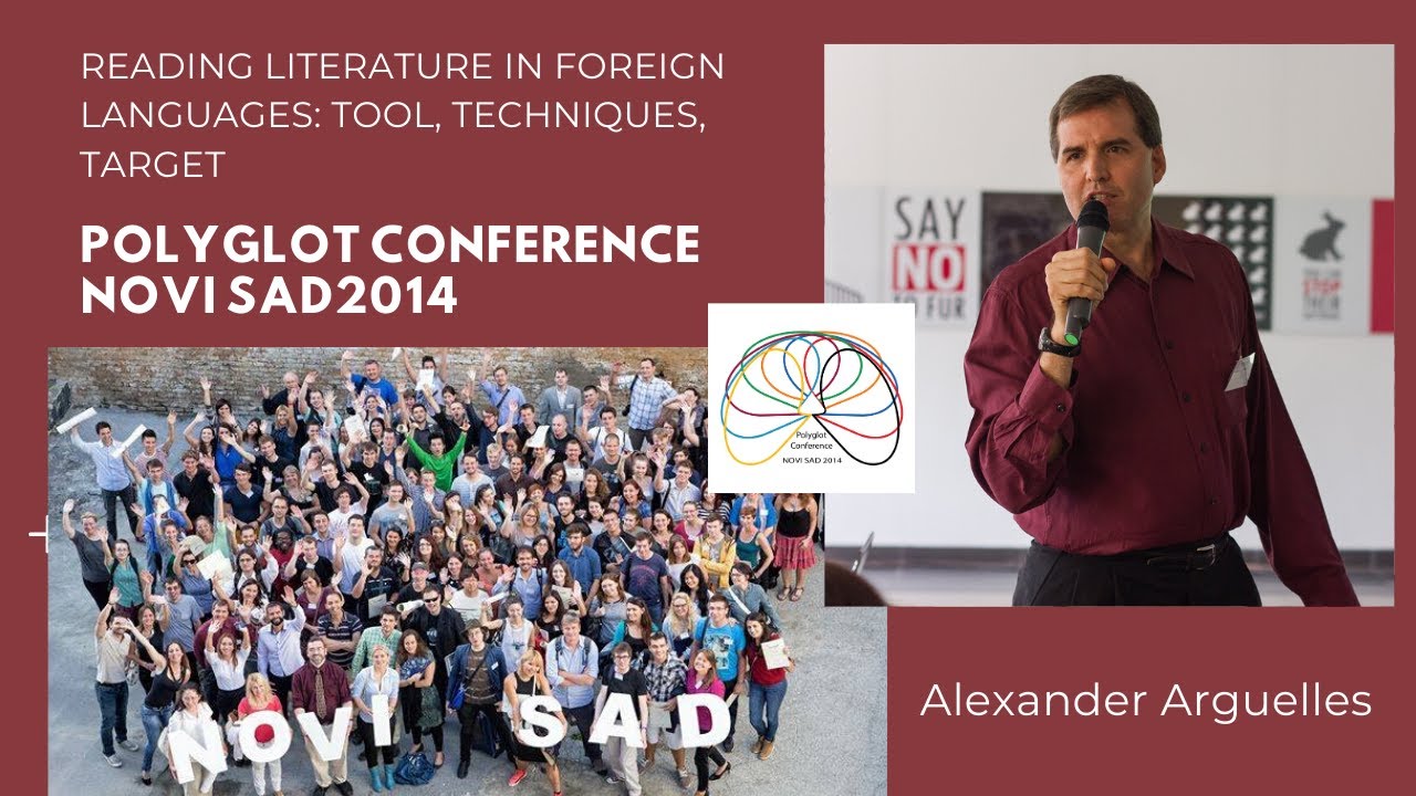 Alexander Arguelles - Reading Literature in Foreign Languages: Tool ...