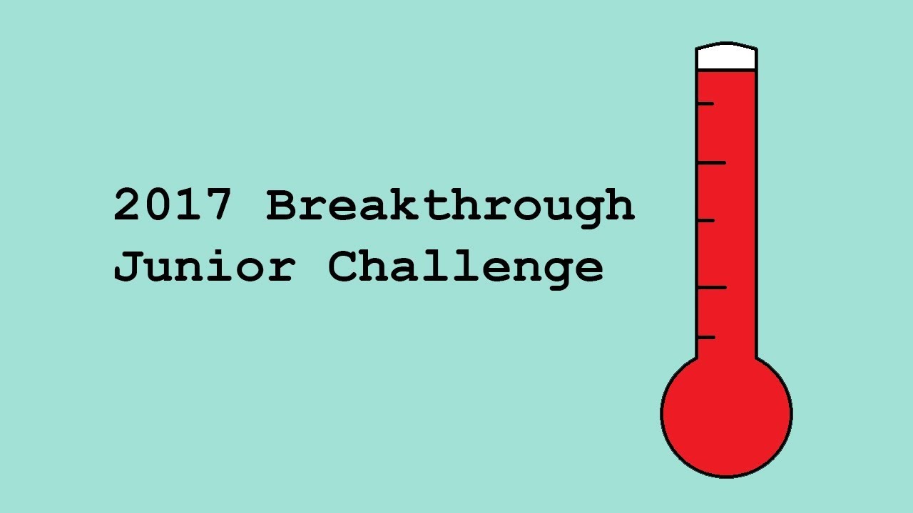 Breakthrough Junior Challenge 2017: Climate Change Made Simple - YouTube