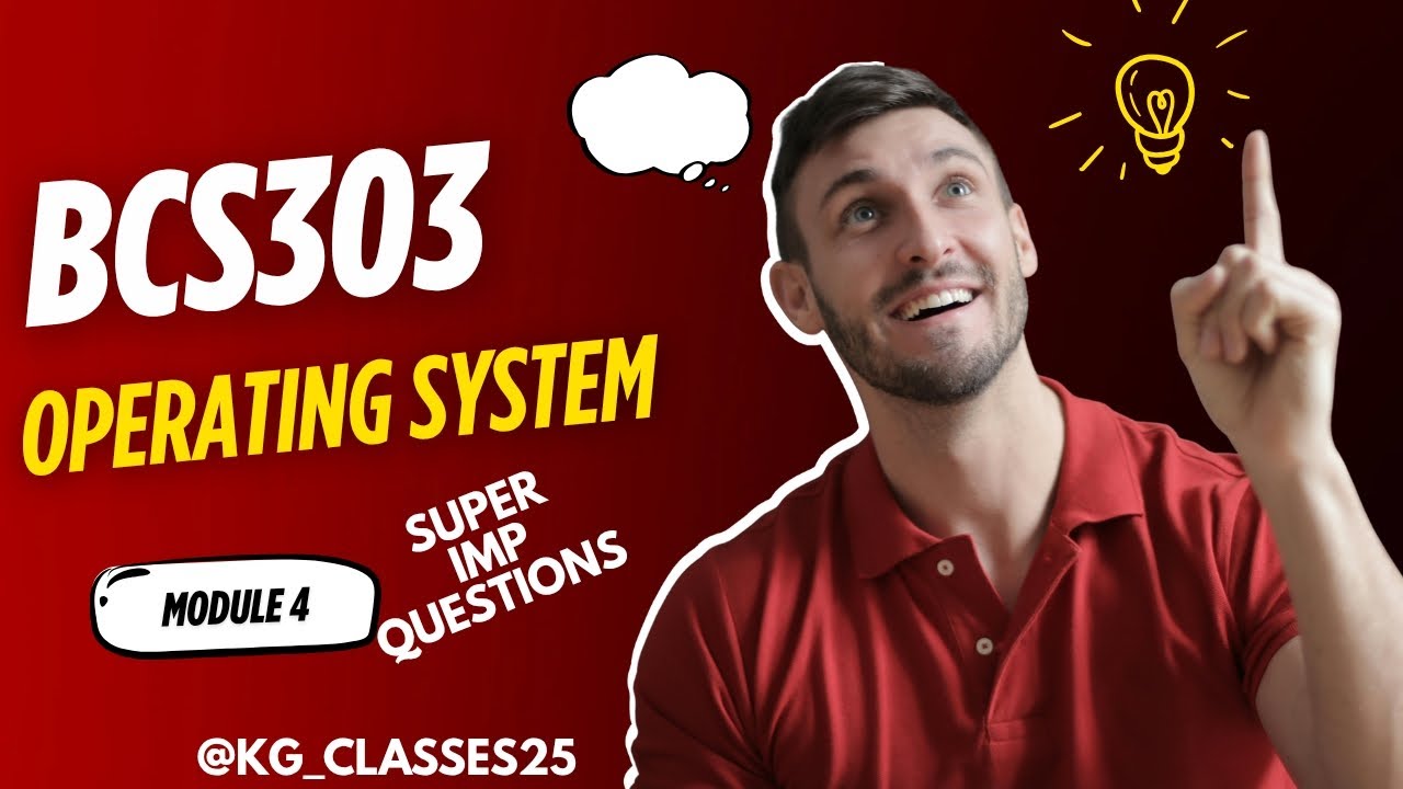 Super imp questions module 4 BCS303 2022 Scheme for CSE Operating ...