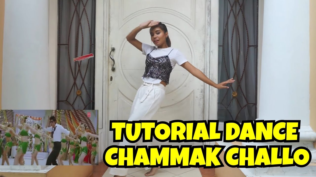 TUTORIAL DANCE CHAMMAK CHALLO - FULL VERSION- Shah Rukh Khan || Kareena ...