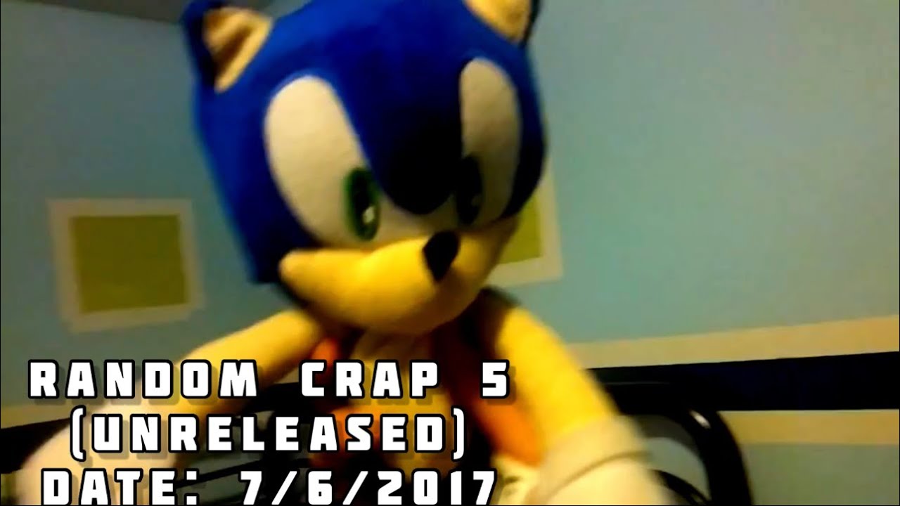 Random Crap 5 (Unreleased Video - 2017) - YouTube