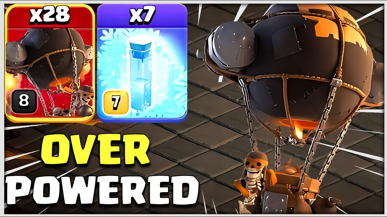 Over Powered | 28 Rocket Loon + 7 Freez Spell Th12 Attack!! - YouTube