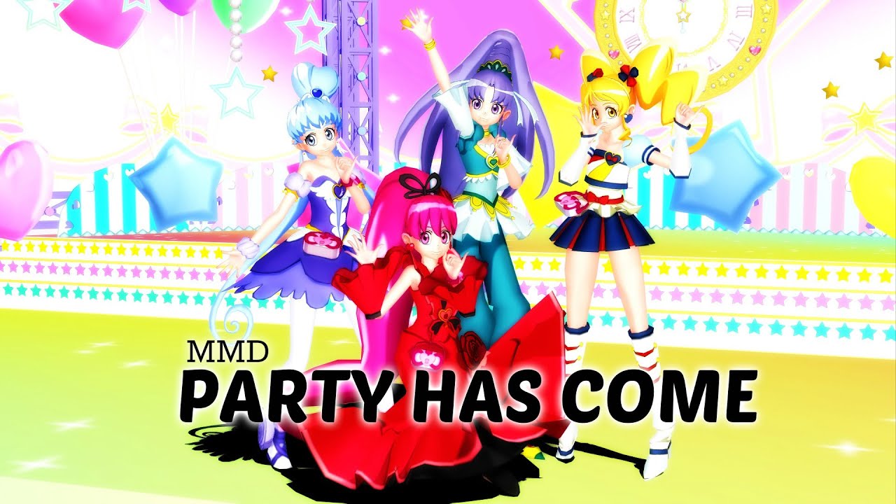 MMD PreCure - Party Has Come - HappinessCharge PreCure! - YouTube