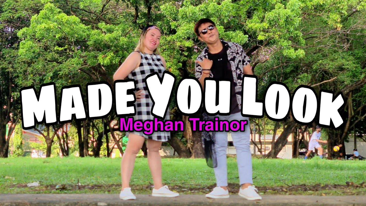 MADE YOU LOOK by MEGHAN TRAINOR | Dance Fitness | Zumba - YouTube