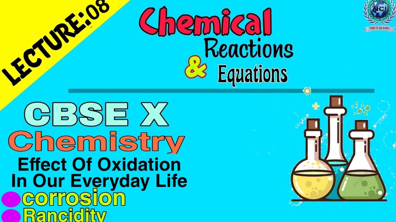 Lecture-8: Corrosion | Rancidity |Effect Of Oxidation In Our Everyday ...