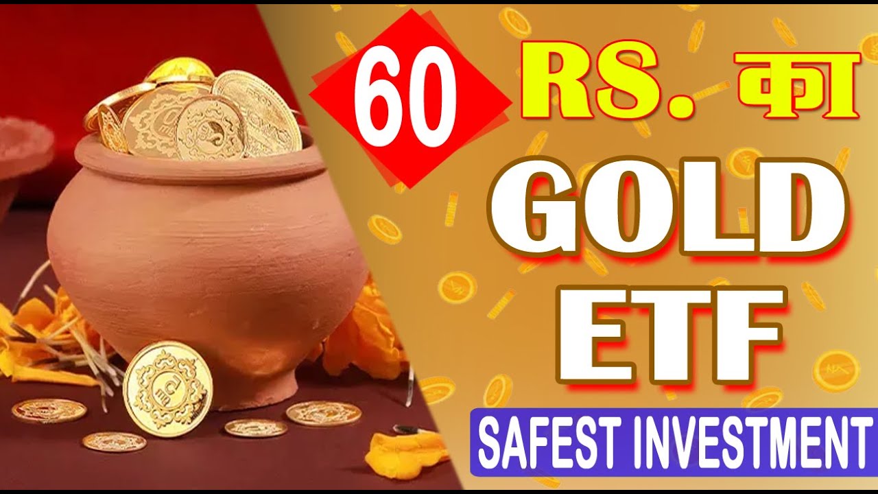 GOLD ETF BEST INVESTMENT 2025 | AXIS GOLD ETF | ETF INVESTMENT | ETF # ...