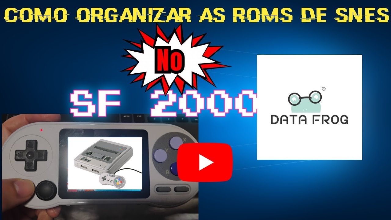 Como adicionar as roms de Super Nintendo na pasta SFC do SF 2000. Parte ...