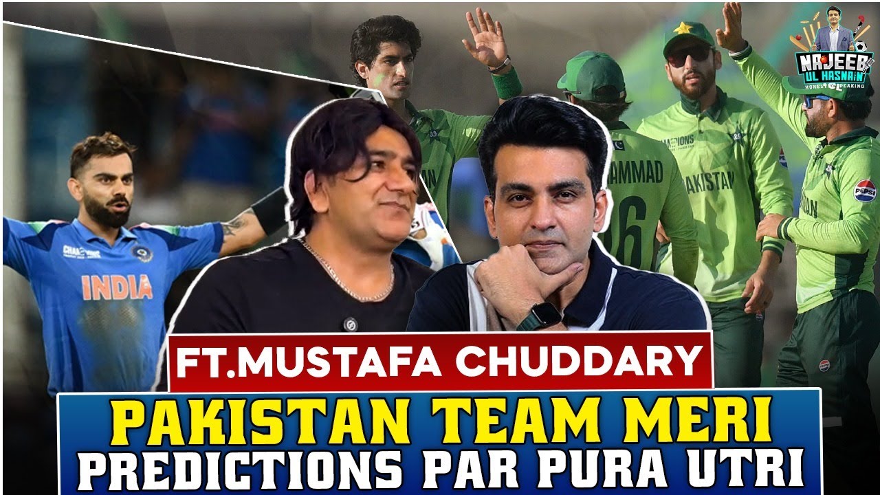 Pakistan team meri predictions par pura utri | Featuring mustafa ...