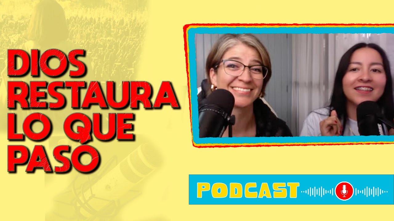 Dios Restaura Aquello que te Hiere en tu Corazón. Podcast #246 Nat ...