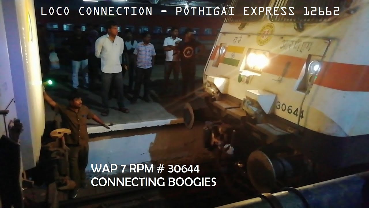 LOCO CONNECTION | POTHIGAI EXPRESS 12661 | WAP 7 RPM 30641 | CHENNAI ...