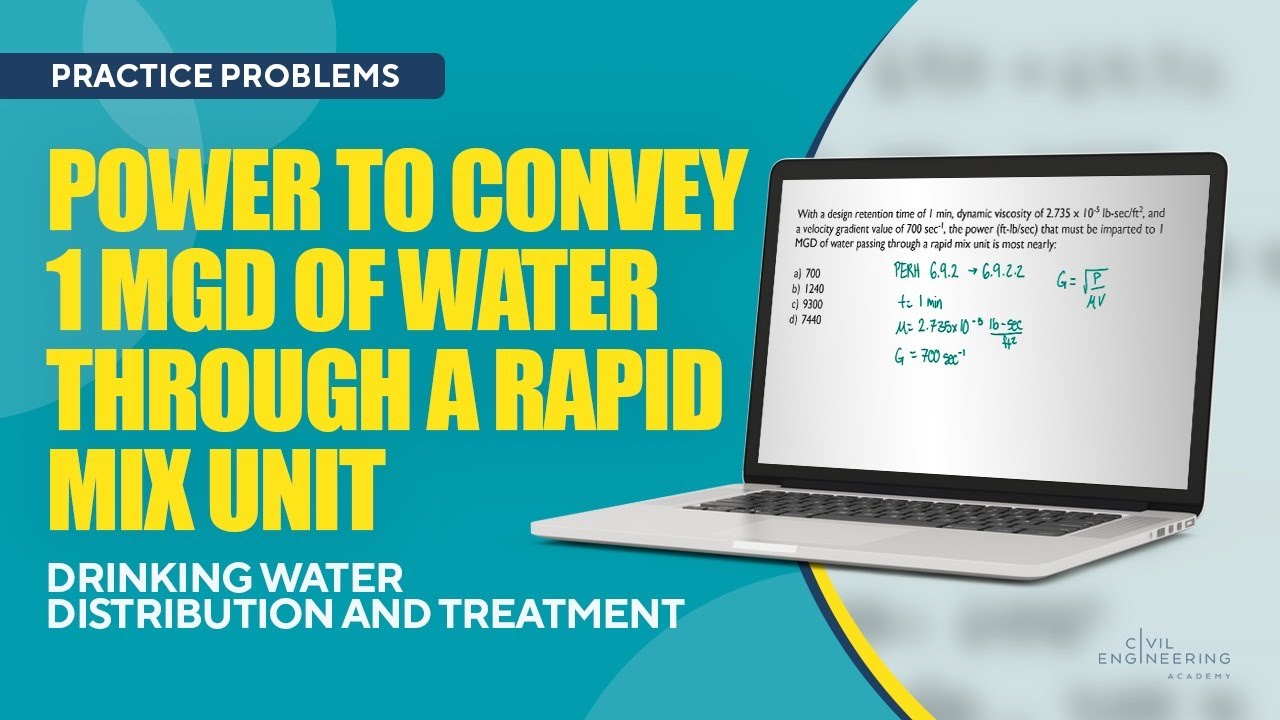 Civil PE Water Resources – Power Needed to Convey 1 MGD of Water ...