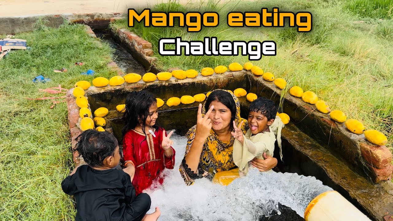 Mangoes party Mango eating Challenge and Desi Mahool - YouTube