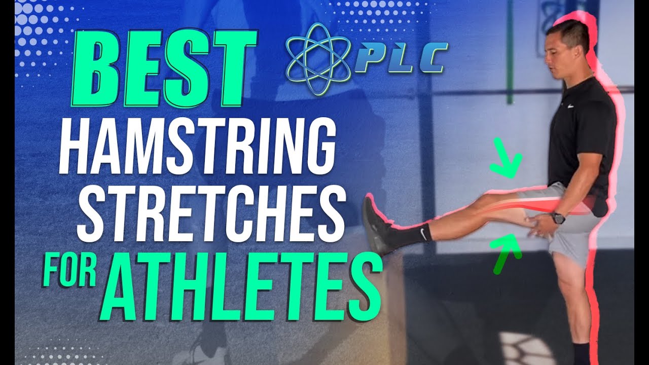 Best Hamstring Stretches For Athletes | Improve Speed And Power - YouTube