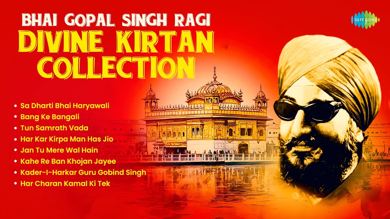 Bhai Gopal Singh Ragi: Divine Kirtan Collection | Sa Dharti Bhai ...