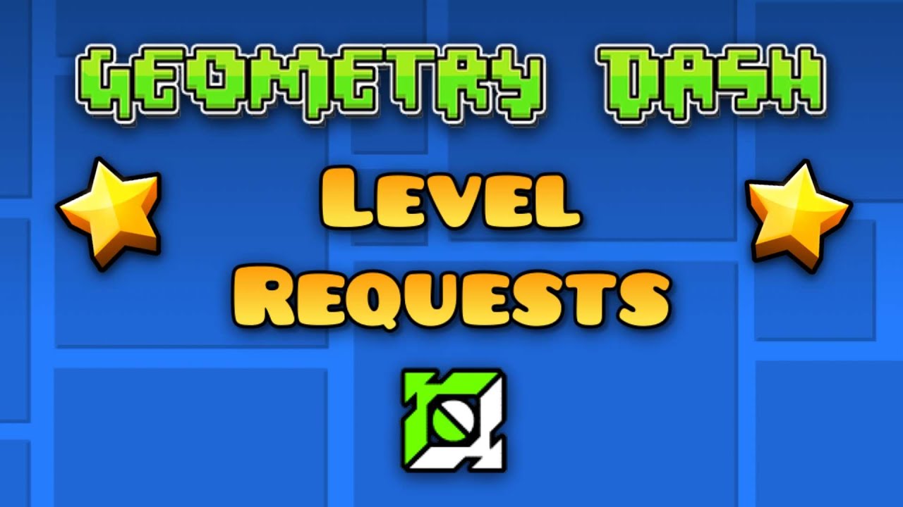 Jugando sus Niveles! (Level Request) | Geometry Dash - YouTube
