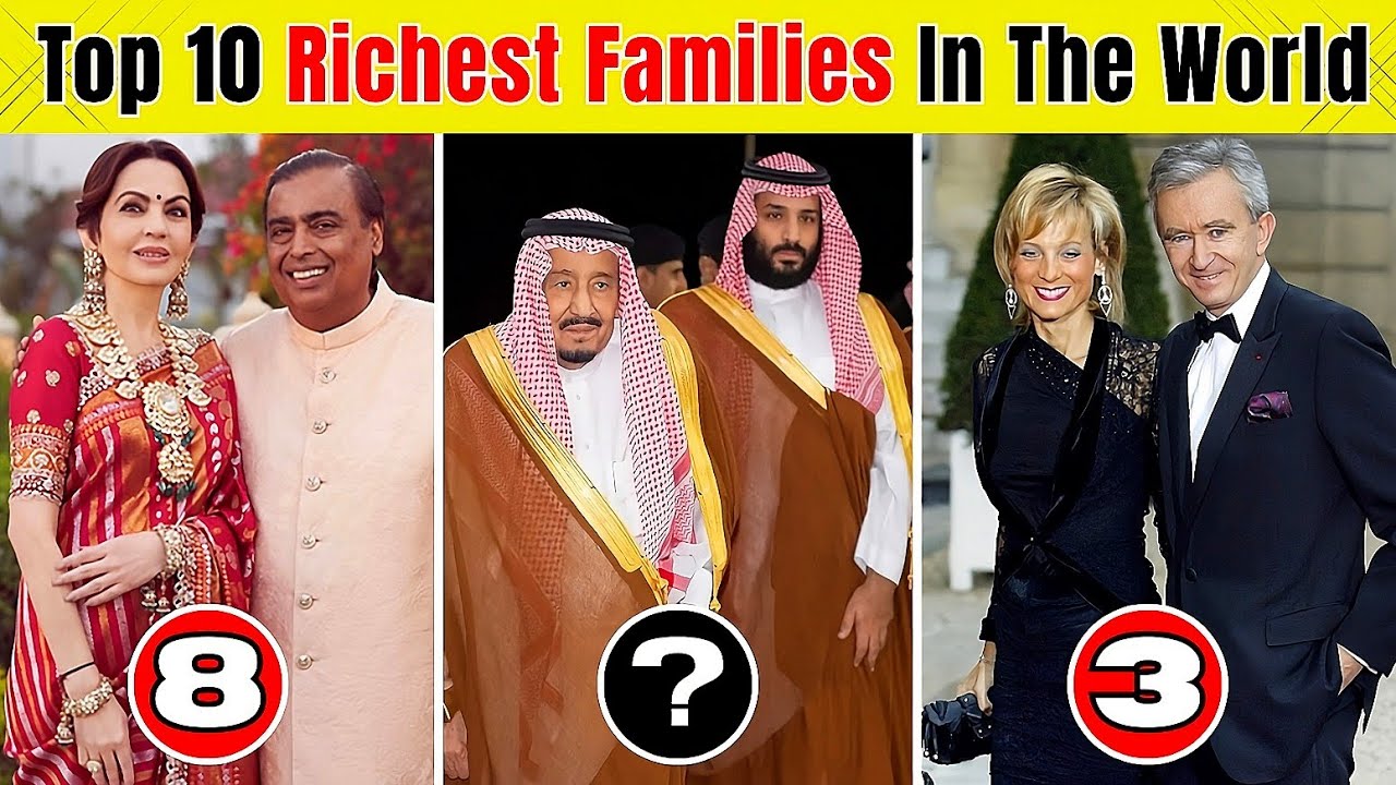 TOP 10 Richest Families In The World: 10 Powerful Families That Run The ...
