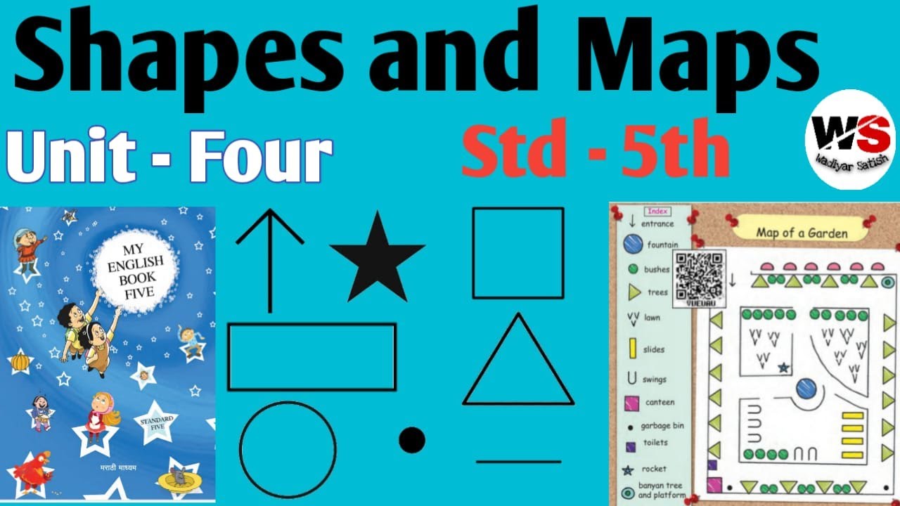 Std - 5th , Sub - English , Shapes and Maps , इ .- 5 वी ,विषय - इंग्रजी ...