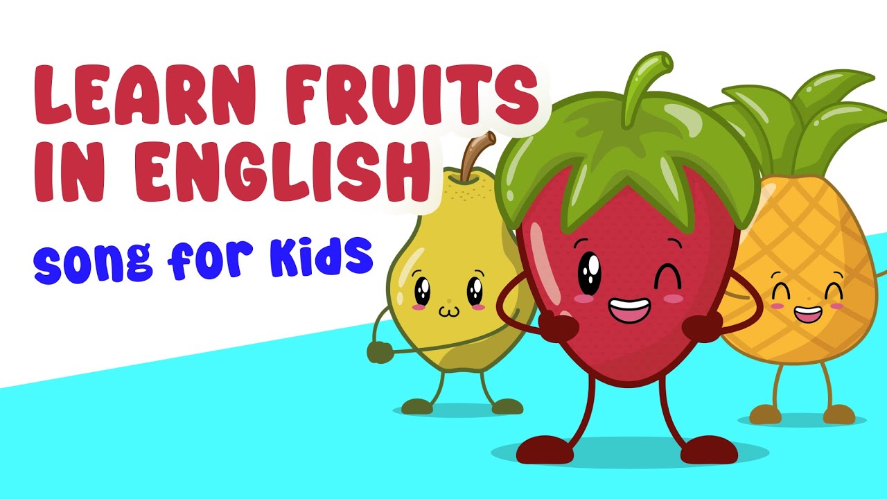 Learn Fruits in English for Kids | Perfect for Toddlers and ...