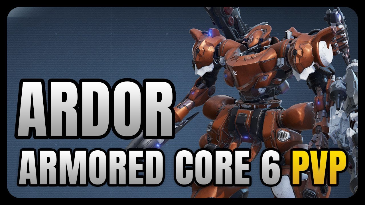 Ardor: Laser Lance PVP Build | Armored Core 6 - YouTube