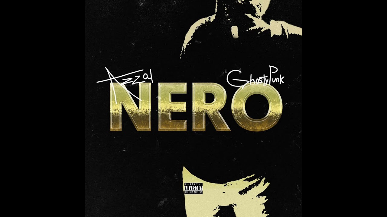Azzal - Nero (feat. ghosty punk) - YouTube