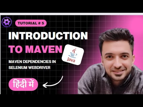 Introduction to Maven and it's dependencies: in Selenium WebDriver - YouTube