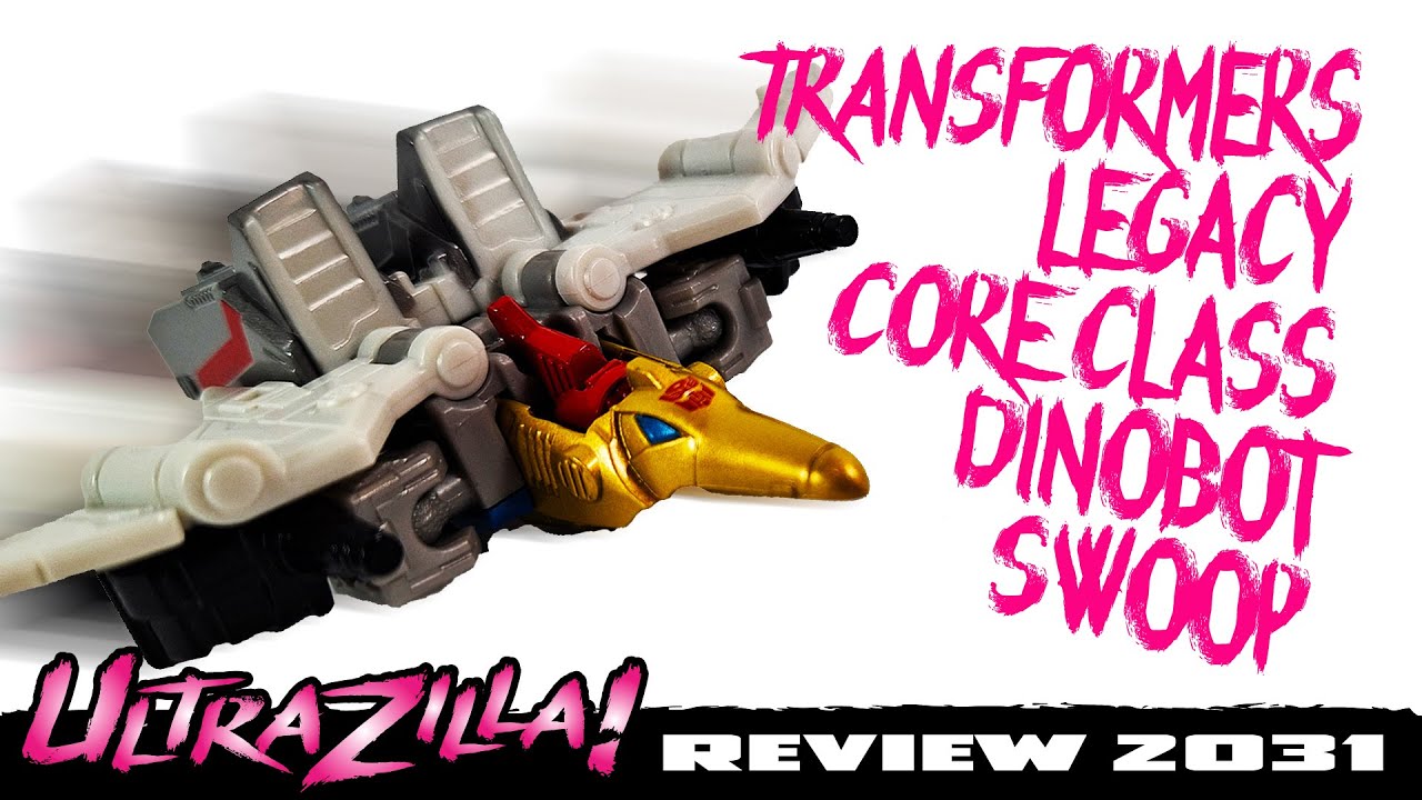 TRANSFORMERS LEGACY CORE CLASS DINOBOT SWOOP | Review 2031 - YouTube