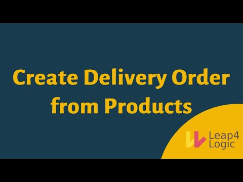 Create Delivery Order from Products - YouTube