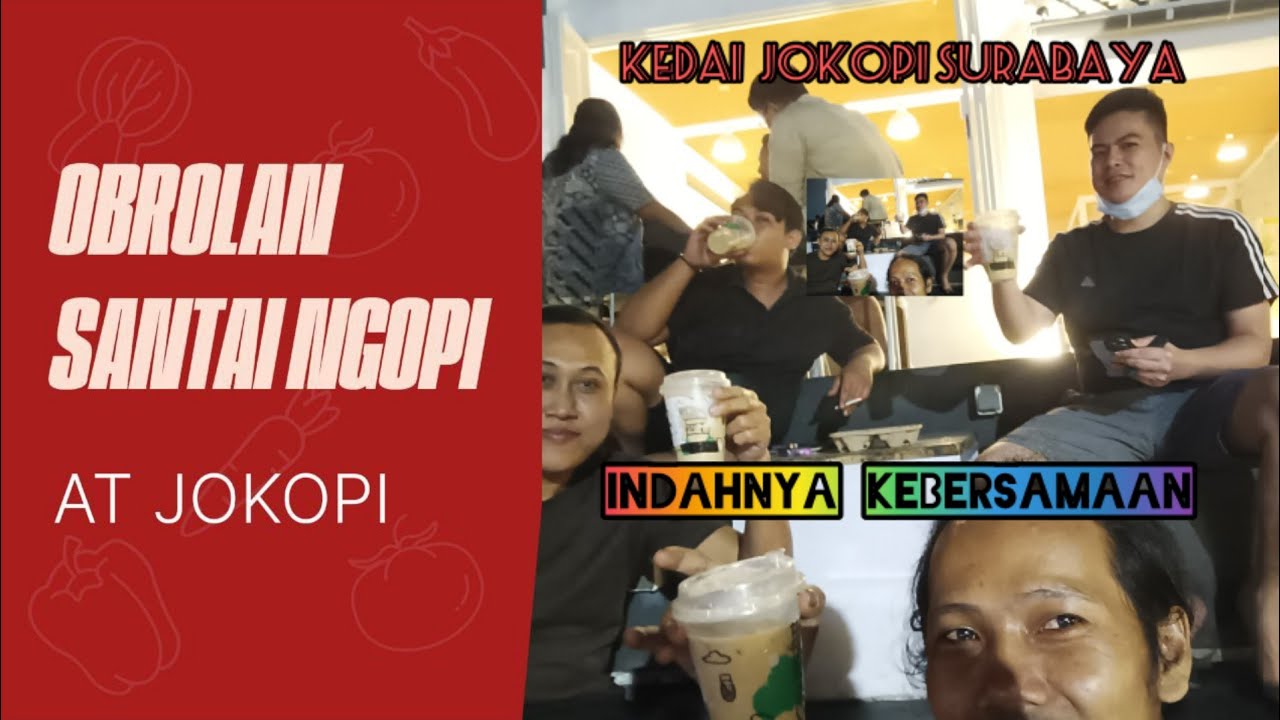 KEDAI JOKOPI SURABAYA #kedaijokopi#surabaya#turimanngapaktv - YouTube