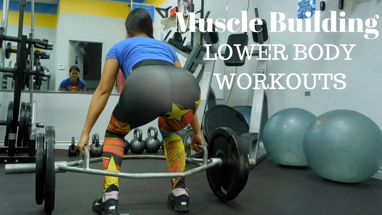 MUSCLE BUILDING | Lower Body Workouts - YouTube