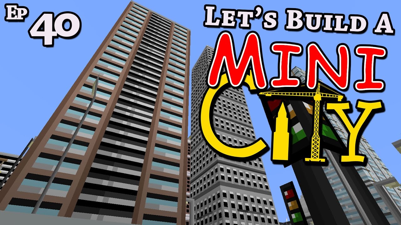 Miniature City :: Minecraft :: How To Build :: E40 - YouTube