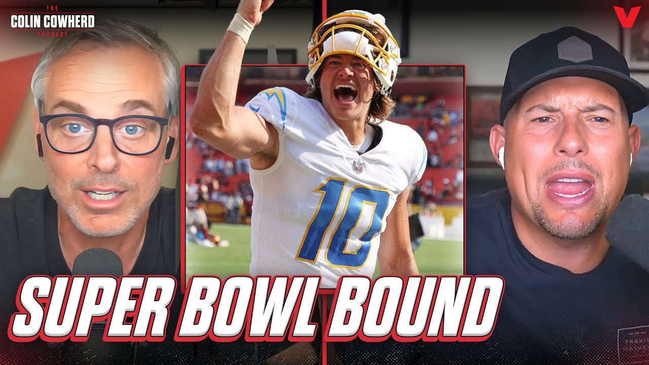 Los Angeles Chargers are Super Bowl contenders NOW with Herbert & Jim Harbaugh | Colin Cowherd ...