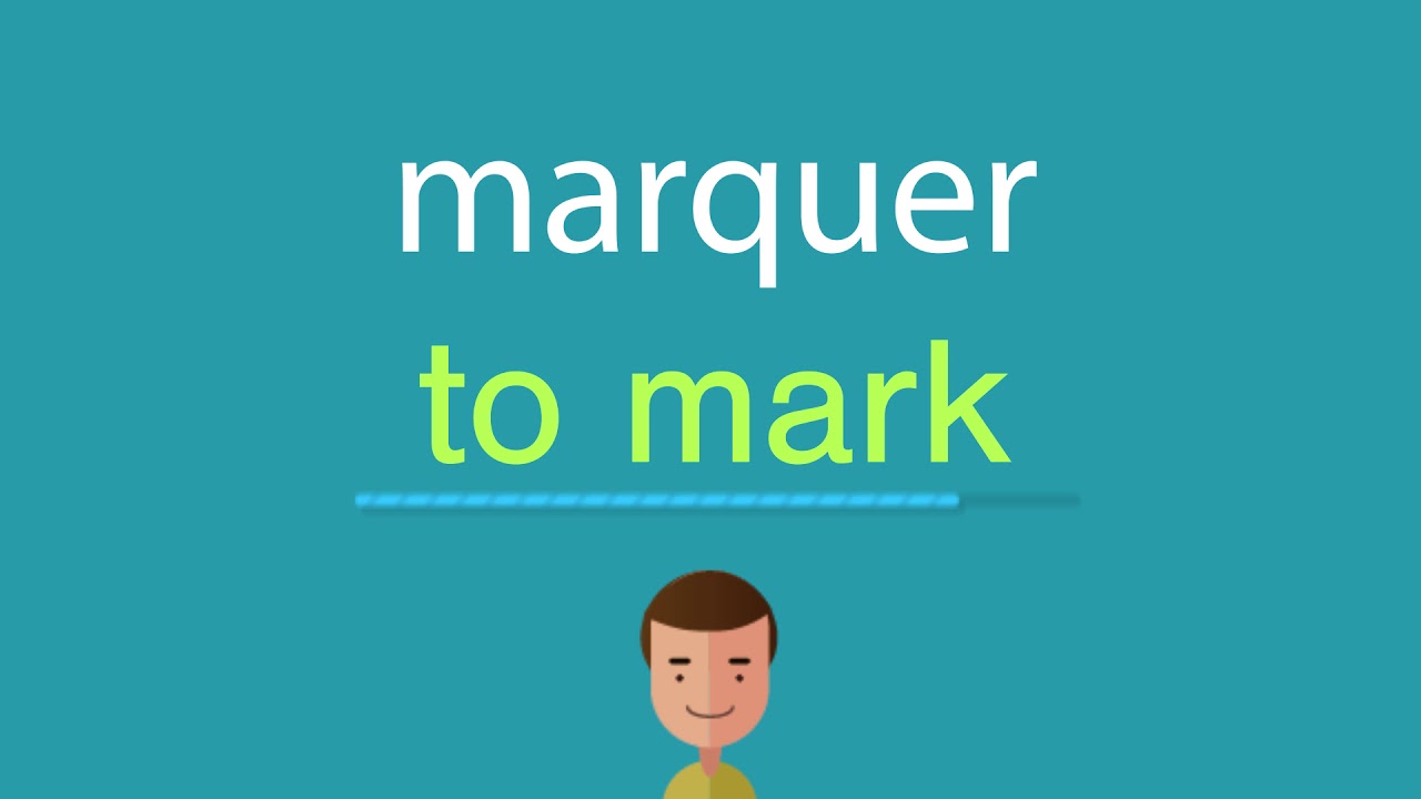 Comment dire marquer en anglais - YouTube