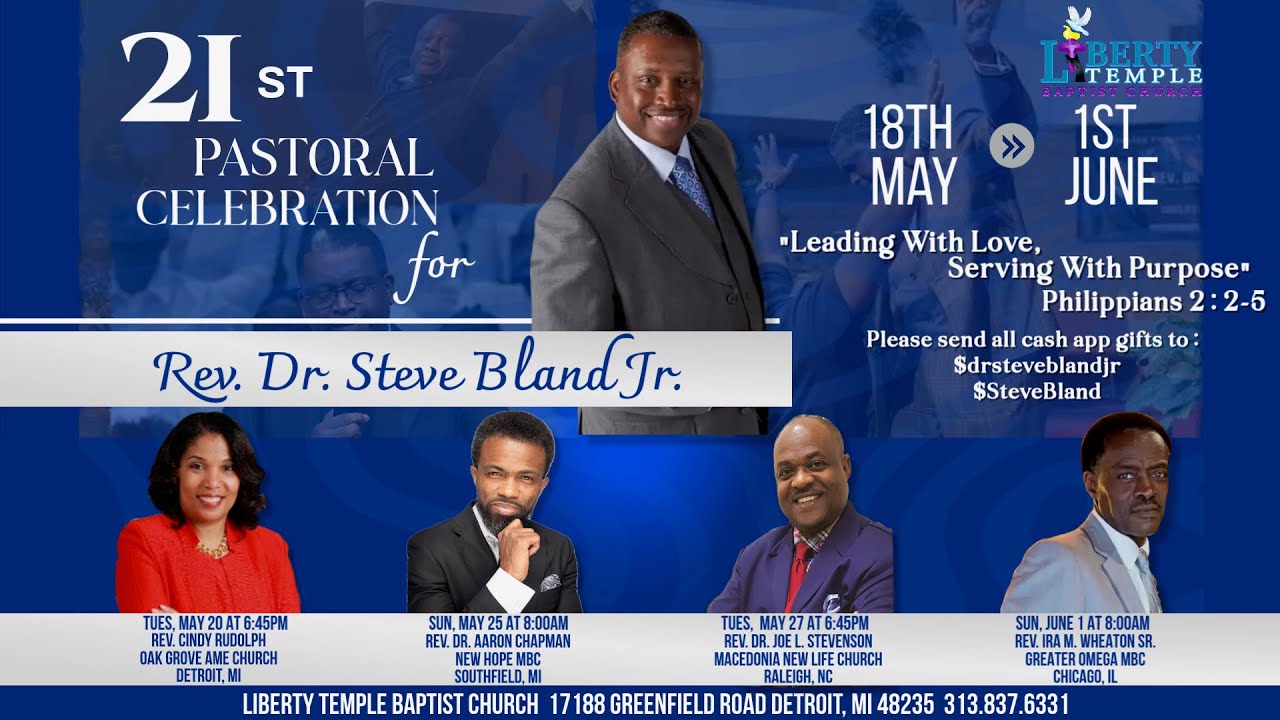 05.27.25 Rev. Dr. Steve Bland’s 21st Pastoral Anniversary Celebration ...