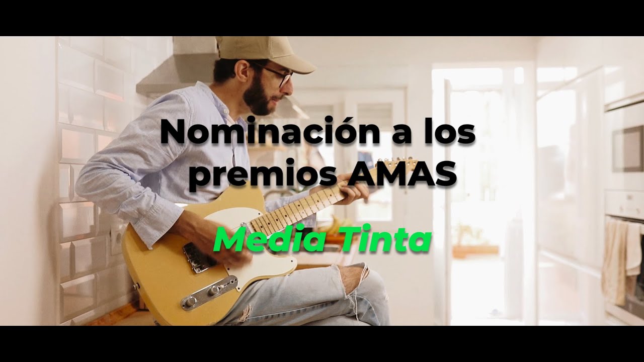 Nominación a los Premios AMAS / Media Tinta - YouTube