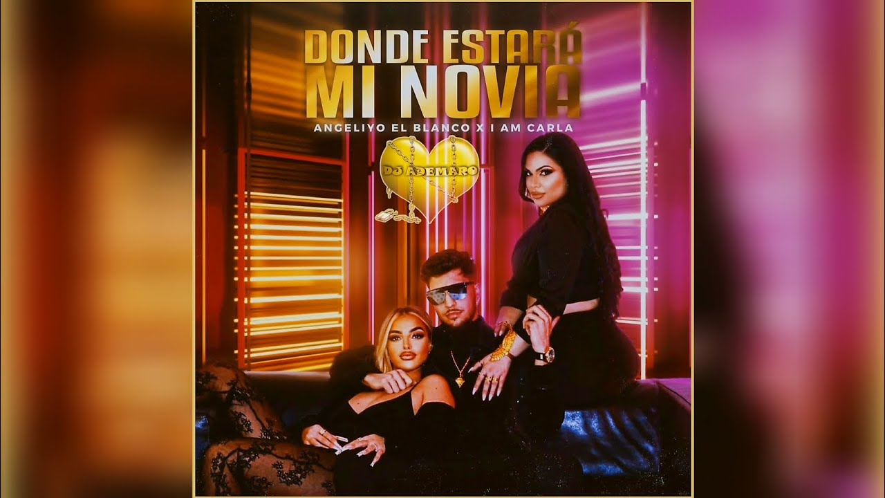 Angeliyo El Blanco Ft Iam Carla - Donde Estará Mi Novia #tiktok 💖 DJ ...