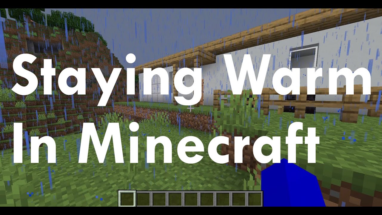 How to stay warm in Minecraft - YouTube